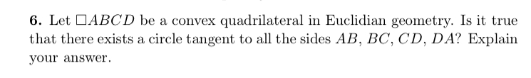 Let ABCD ﻿be a convex quadrilateral in Euclidian | Chegg.com