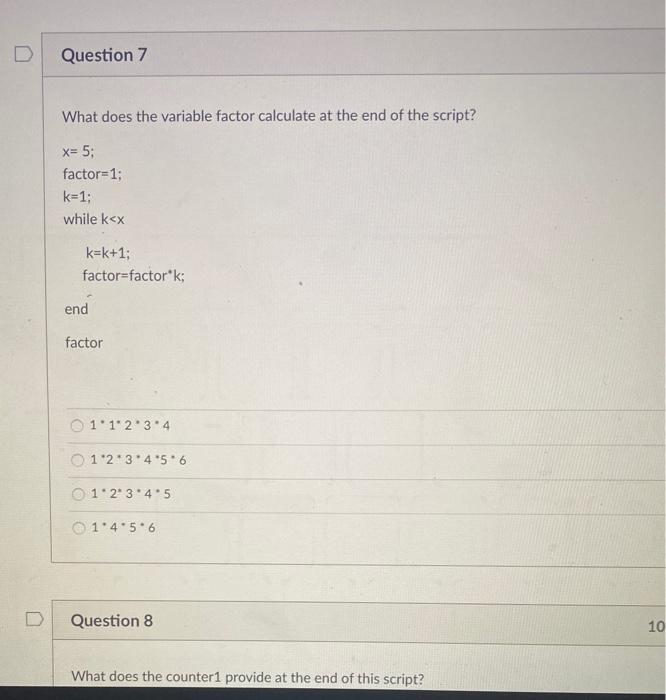 Solved Question 7 What does the variable factor calculate at | Chegg.com