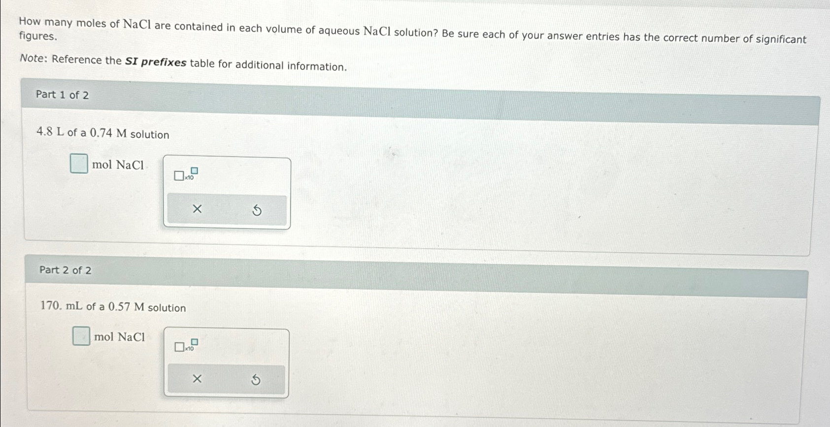 Solved How many moles of NaCl are contained in each volume | Chegg.com