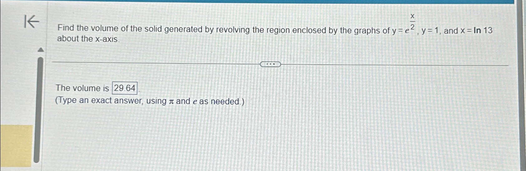 Solved Find the volume of the solid generated by revolving | Chegg.com