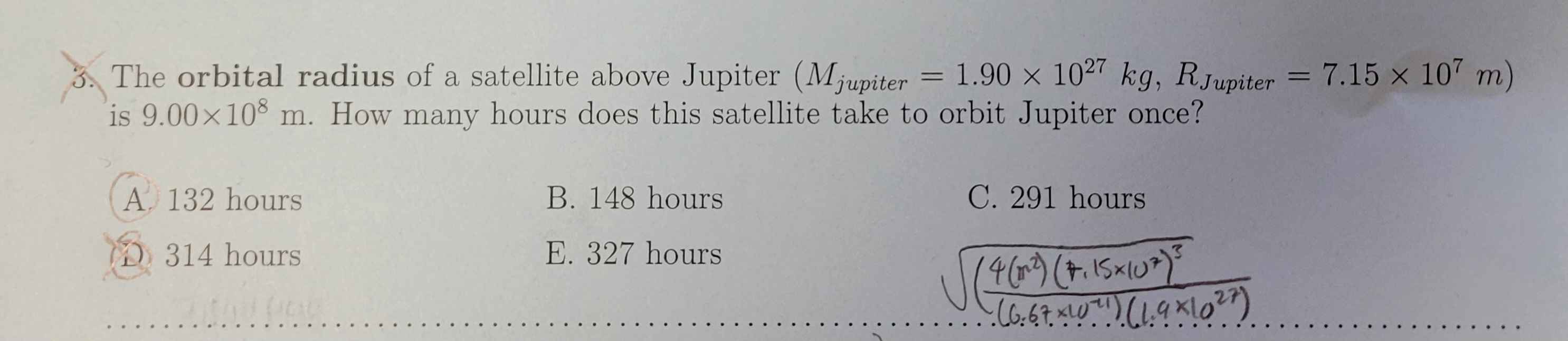 Solved The orbital radius of ﻿a satellite above Jupiter | Chegg.com