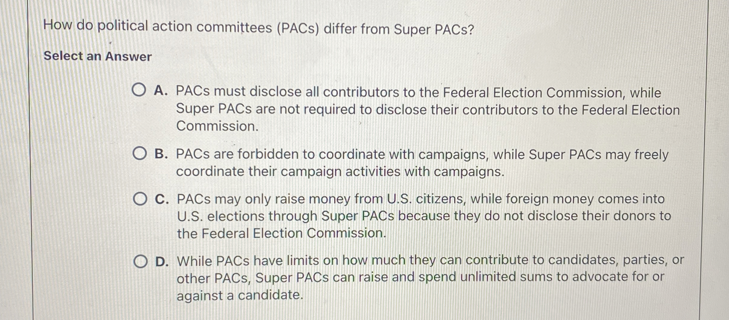 Solved How do political action committees (PACs) ﻿differ | Chegg.com