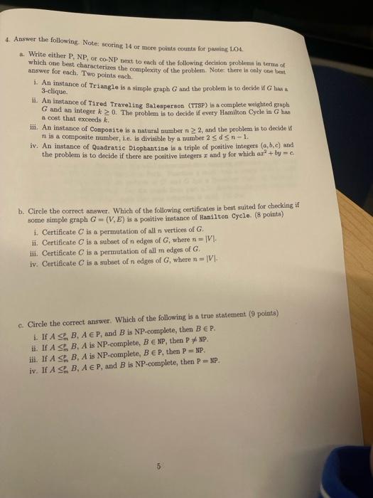 Solved 4. Answer the following. Note: scoring 14 or more | Chegg.com