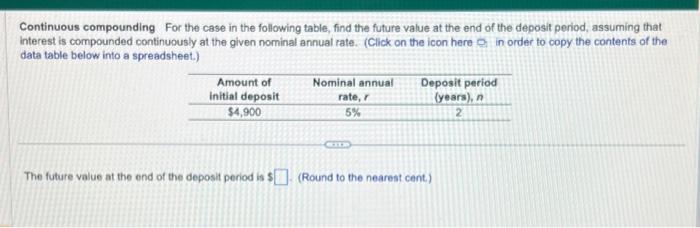 Solved Continuous compounding For the case in the following | Chegg.com