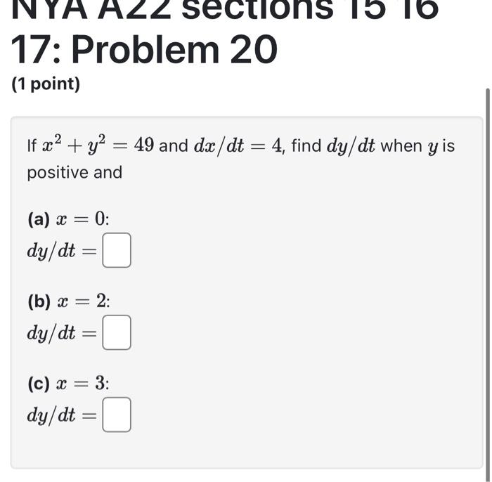 Solved NYA ALLSeCtlons 15 I6 17: Problem 20 (1 point) If | Chegg.com