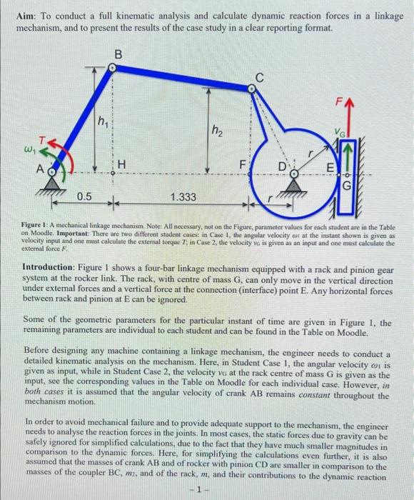 Solved Aim: To conduct a full kinematic analysis and | Chegg.com
