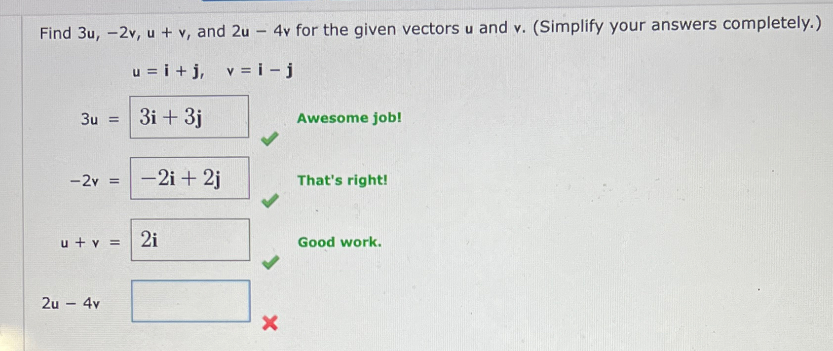 Solved Find 3u,-2v,u+v, and 2u-4v for the given vectors u | Chegg.com Solved Find 3u,-2v,u+v, and 2u-4v for the given vectors u | Chegg.com