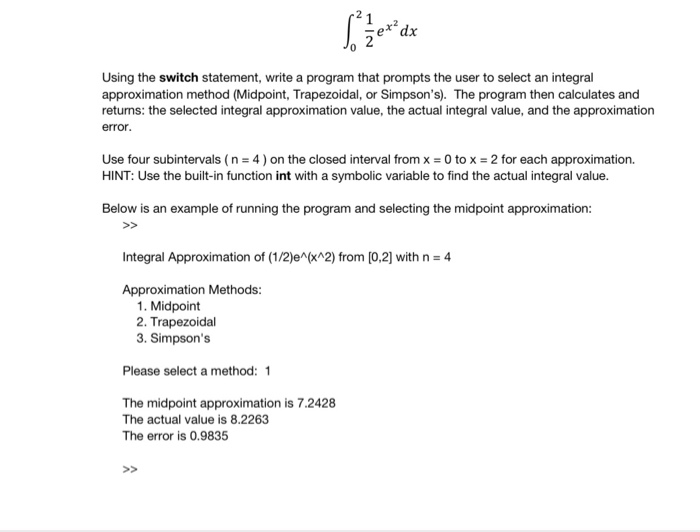 Solved ex?dx Using the switch statement, write a program | Chegg.com