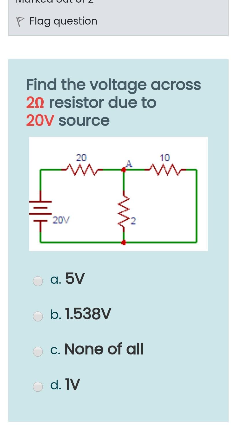 Solved P Flag question Find the voltage across 22 resistor | Chegg.com