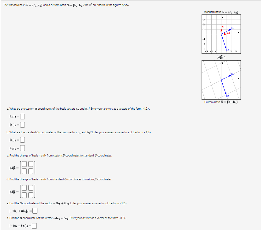 Solved La base estándarS={c1,c2} ﻿y una base | Chegg.com