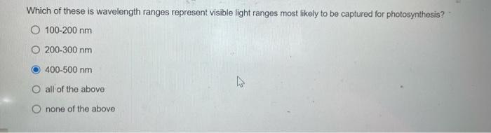 Solved Which of these is wavelength ranges represent visible | Chegg.com