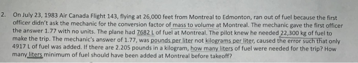 Solved 2. On July 23, 1983 Air Canada Flight 143, flying at | Chegg.com