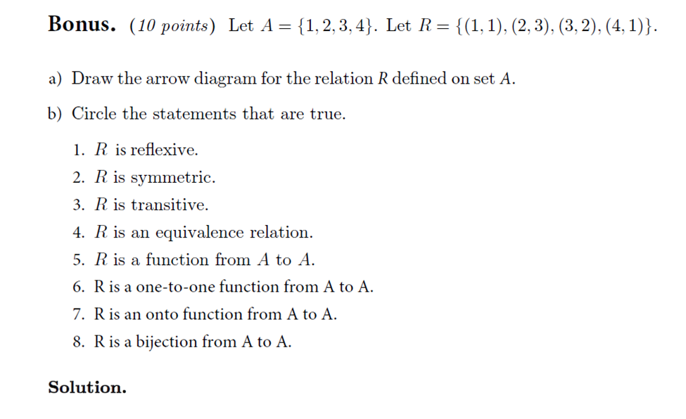 Solved Bonus. (10 ﻿points) ﻿Let A={1,2,3,4}. ﻿Let | Chegg.com