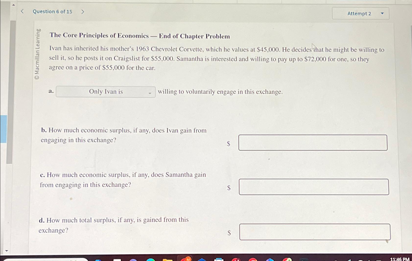 Solved Question 6 ﻿of 15The Core Principles of Economics - | Chegg.com