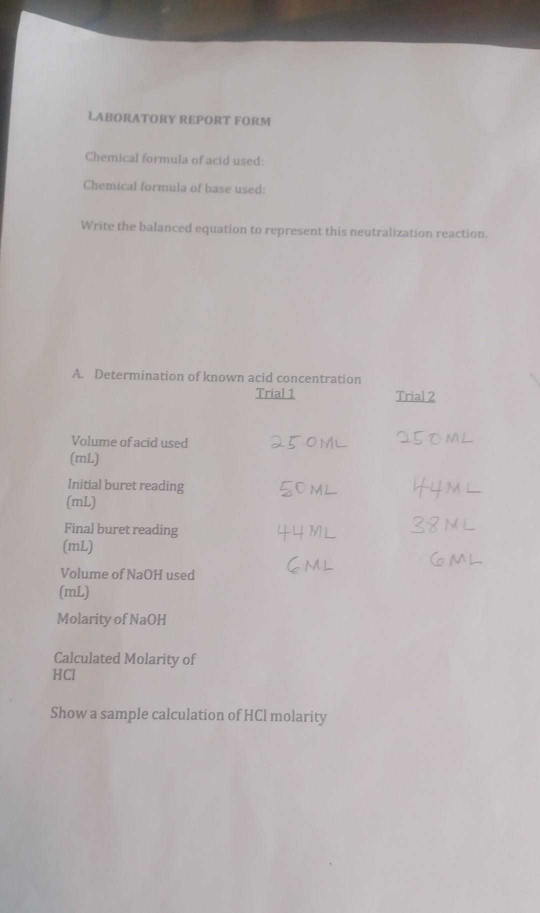 LABORATORY REPORT FORM Chemical formula of acid used: | Chegg.com