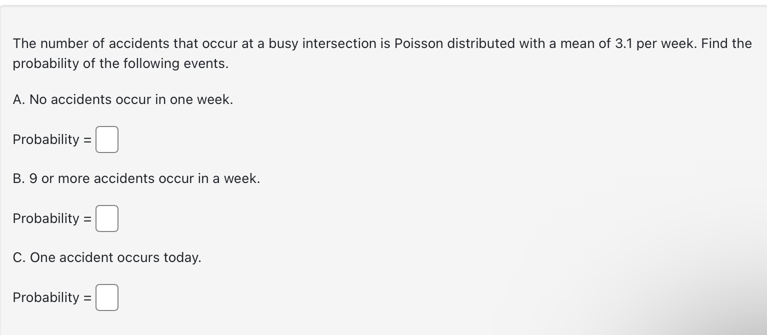 Solved The number of accidents that occur at a busy | Chegg.com