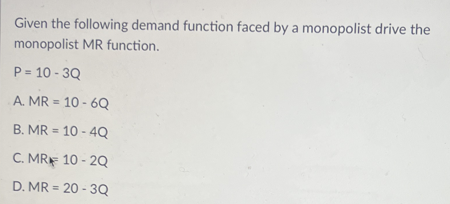 Solved Given the following demand function faced by a | Chegg.com