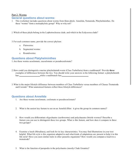 Solved Part 2: Worms General questions about worms: 1. This | Chegg.com