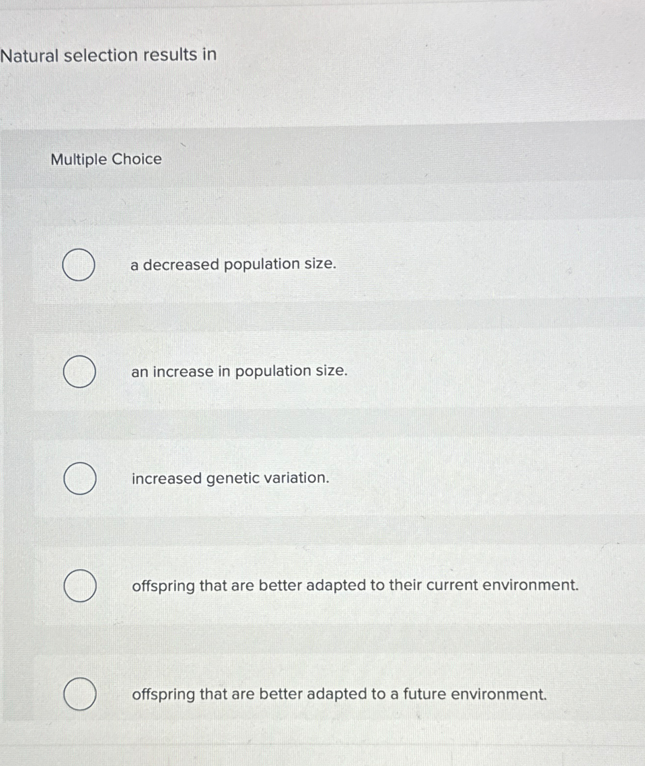 Solved Natural selection results inMultiple Choicea | Chegg.com