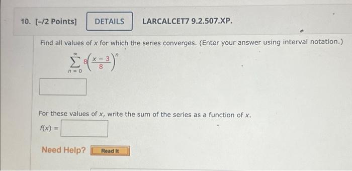 Find all values of x for which the series converges. | Chegg.com