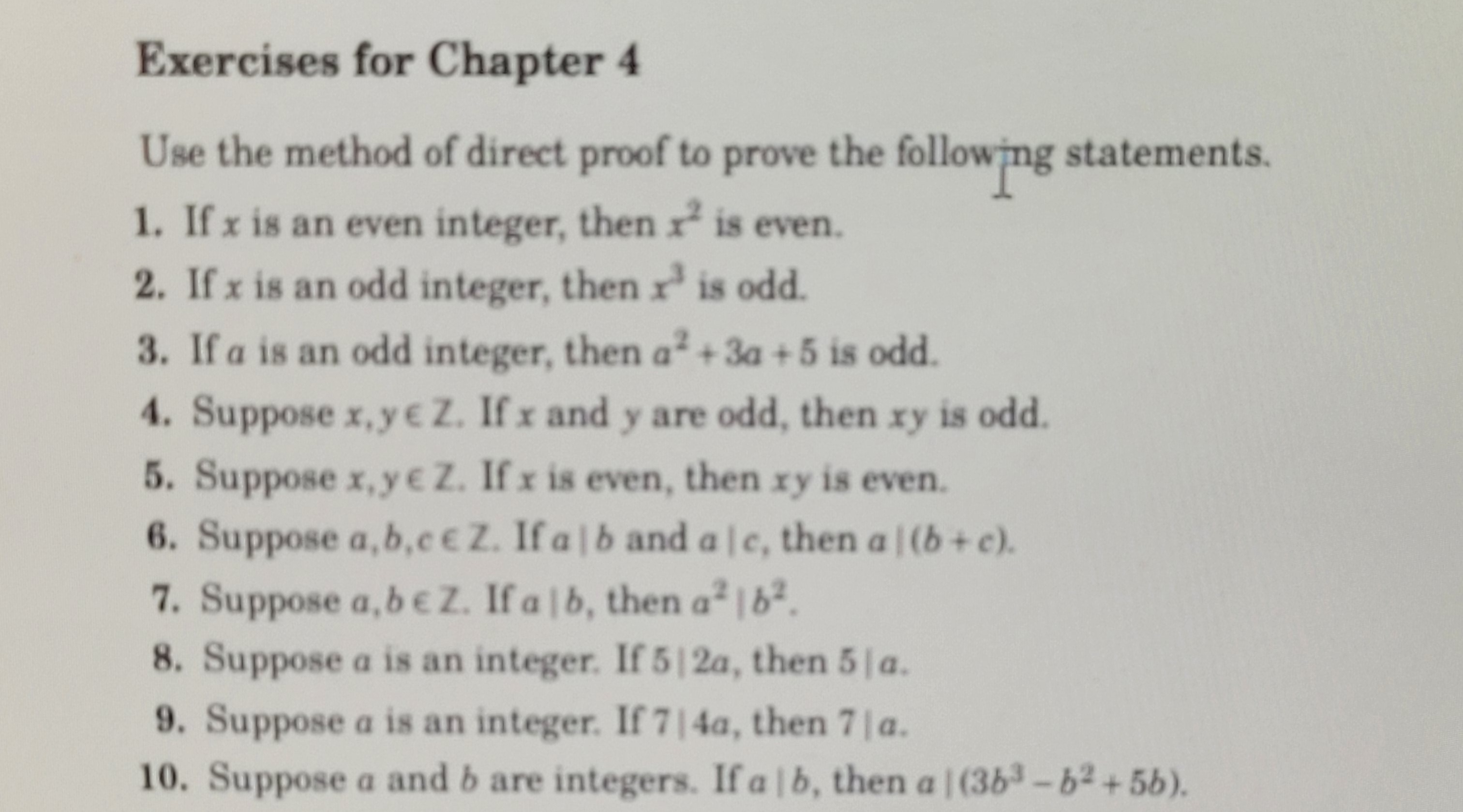 Solved Exercises for Chapter 4Use the method of direct proof | Chegg.com Solved Exercises for Chapter 4Use the method of direct proof | Chegg.com