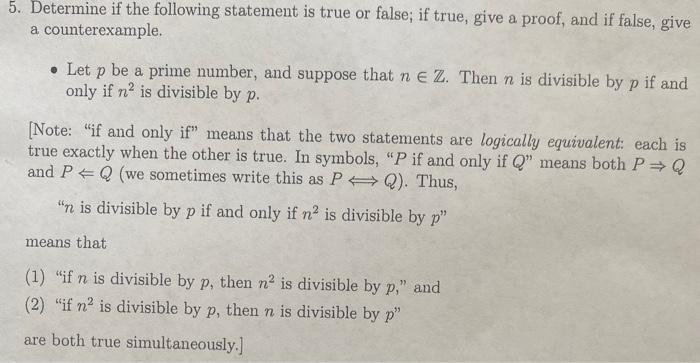 Solved 5. Determine if the following statement is true or | Chegg.com