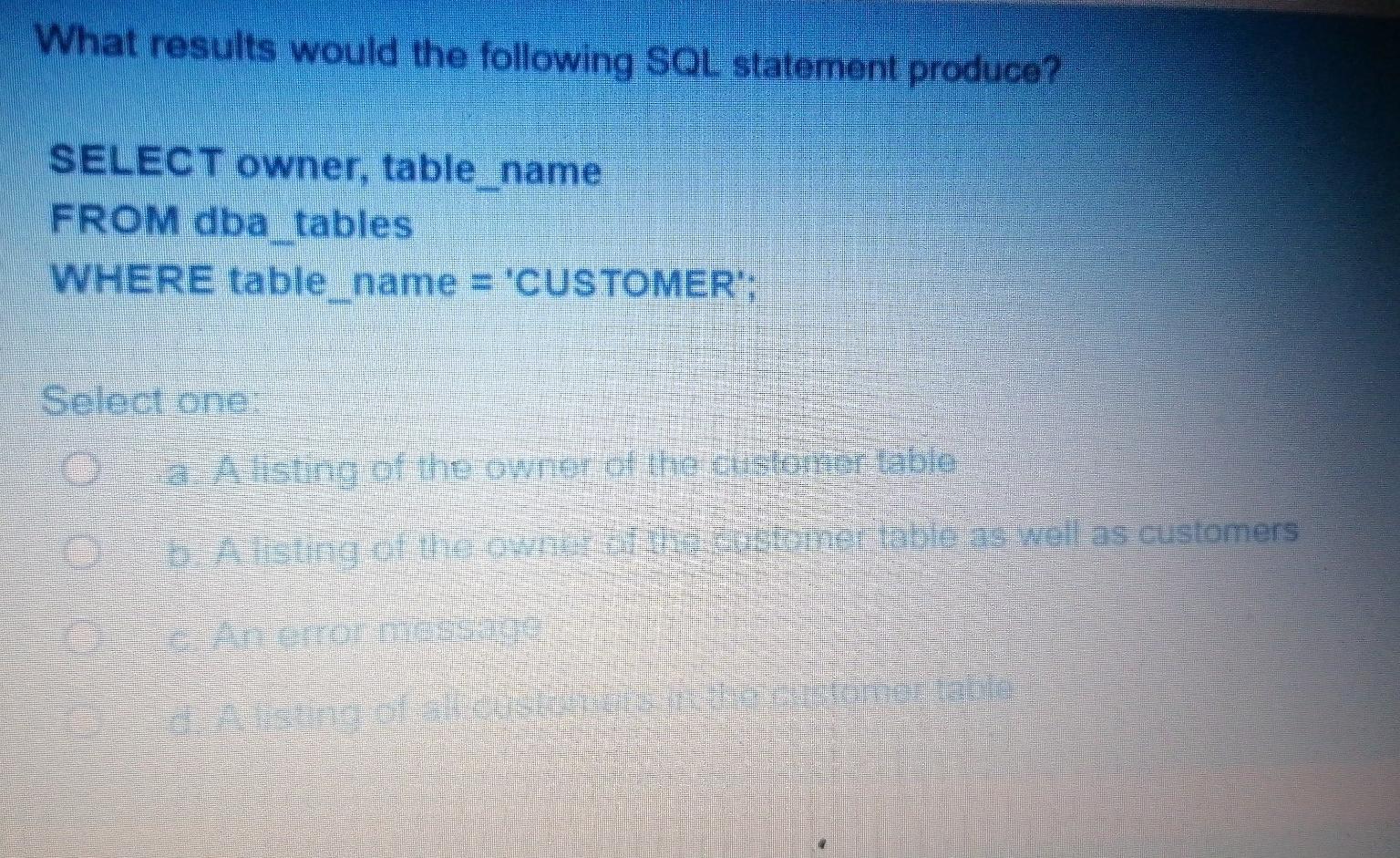 Solved What results would the following SQL statement | Chegg.com