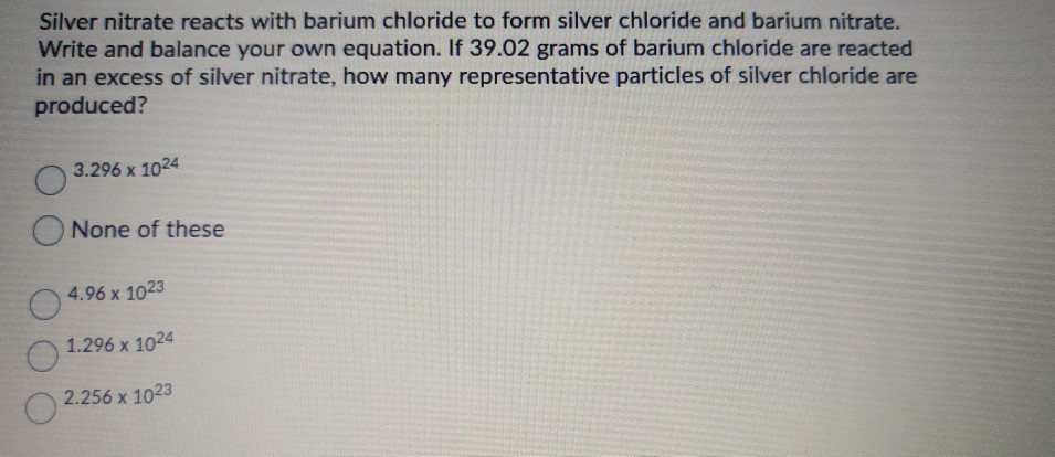 Solved Silver nitrate reacts with barium chloride to form | Chegg.com