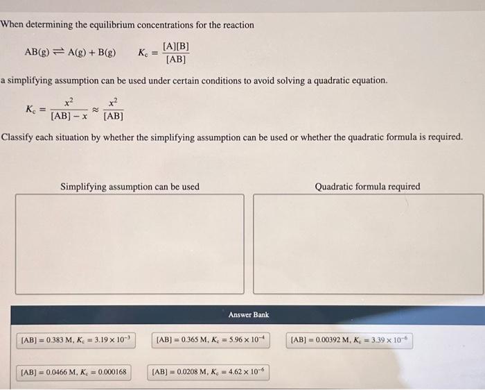 Solved When determining the equilibrium concentrations for | Chegg.com