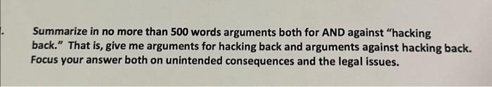 Solved Summarize in no more than 500 words arguments both | Chegg.com