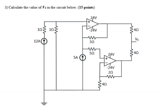 Solved Calculate the value of V0 ﻿in the circuit below. (15 | Chegg.com