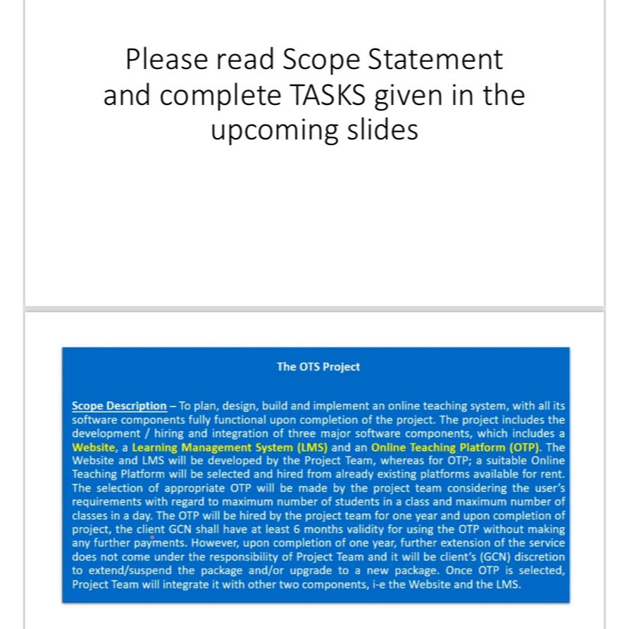 Solved Please read Scope Statement and complete TASKS given | Chegg.com