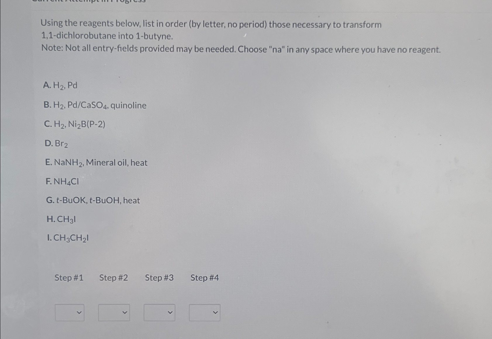 Solved Using the reagents below, list in order (by letter, | Chegg.com