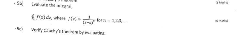 Solved -5b) ﻿Evaluate the integral,o∫C﻿f(z)dz, ﻿where | Chegg.com