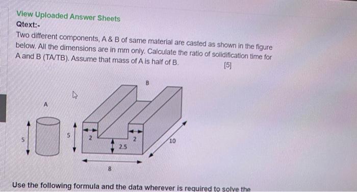Solved View Uploaded Answer Sheets Qtext:- Two different | Chegg.com