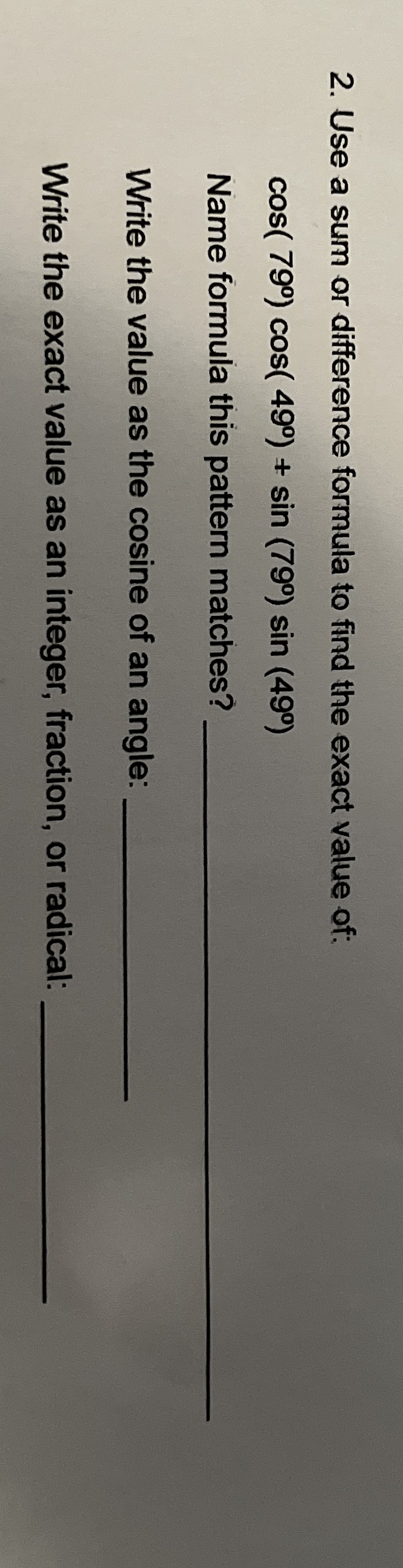 Solved by an EXPERT Use a sum or difference formula to find the exact | Chegg.com