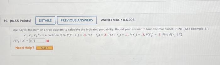 Use Bayes' theorem or a tree diagram to calculate the | Chegg.com