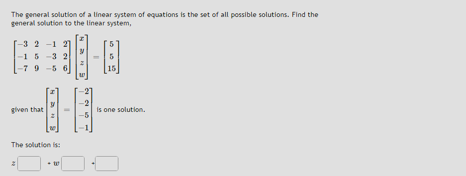 Solved The general solution of a linear system of equations | Chegg.com