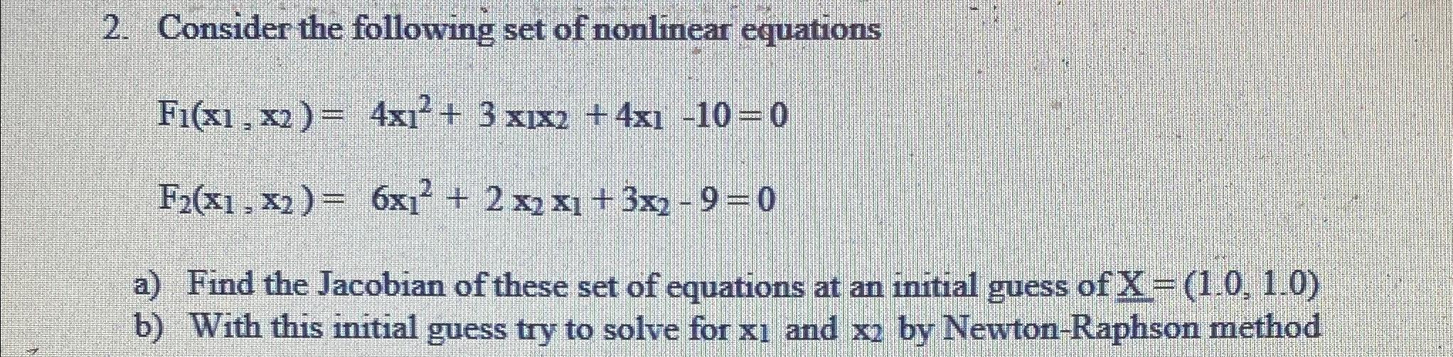 I need help on part b problem 2 ﻿for nonlinear | Chegg.com