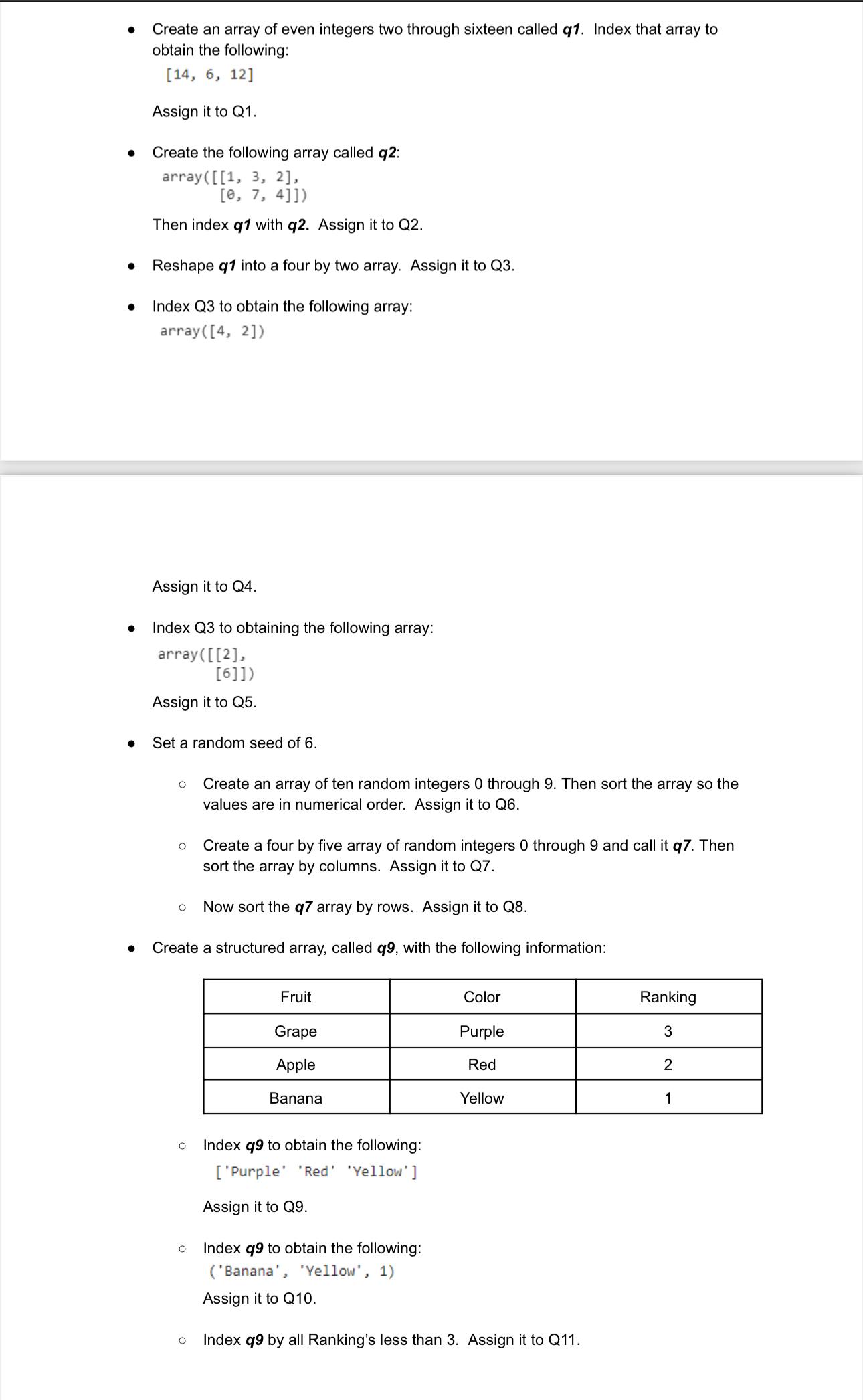 Solved Create an array of even integers two through sixteen | Chegg.com