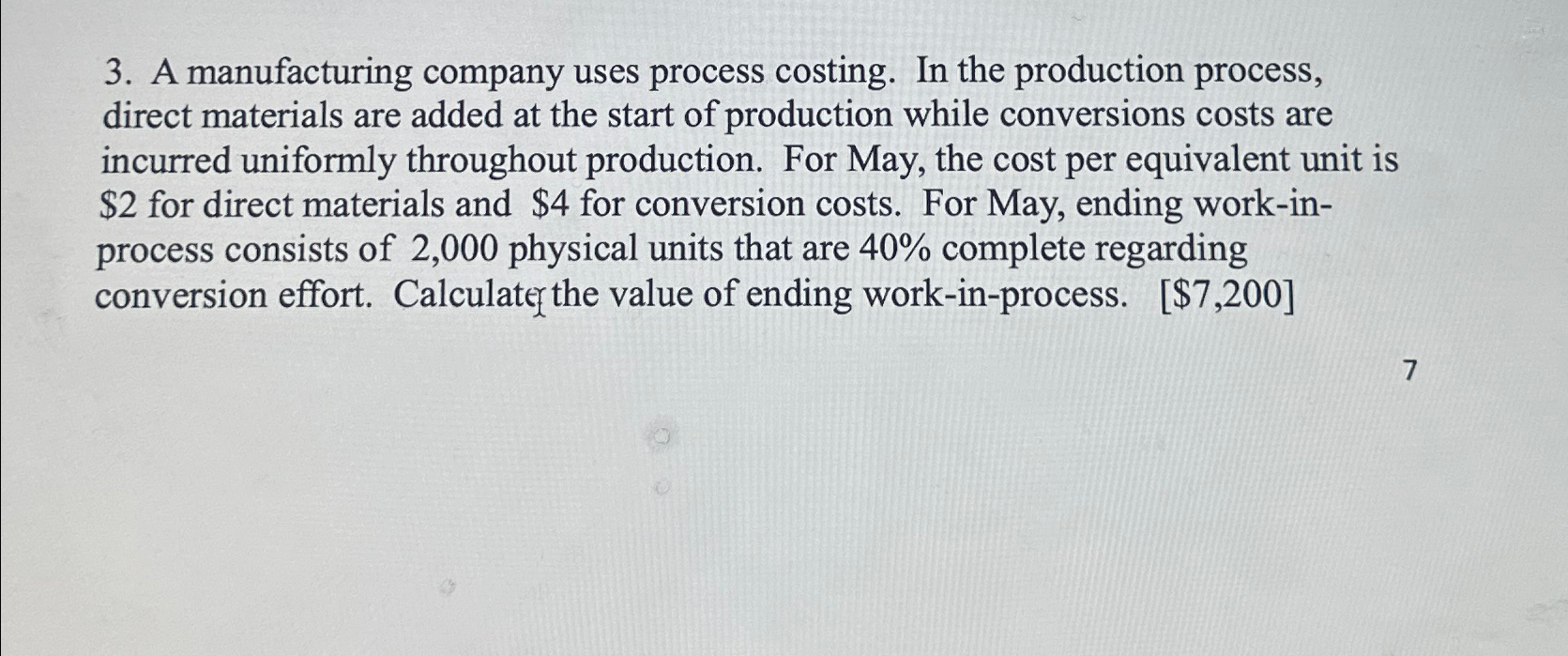 Solved A manufacturing company uses process costing. In the | Chegg.com