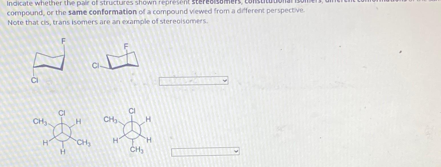 Solved Indicate whether the pair of structures shown | Chegg.com