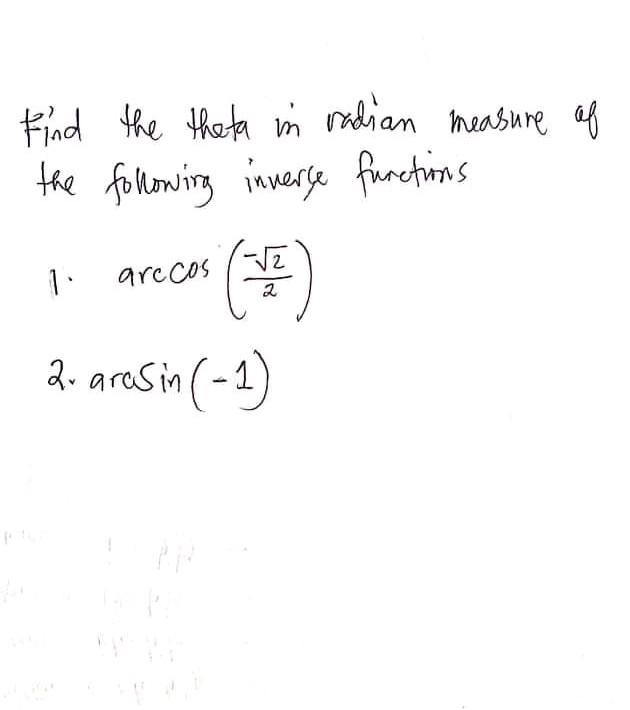 Solved Find the theta in radian measure of the following | Chegg.com