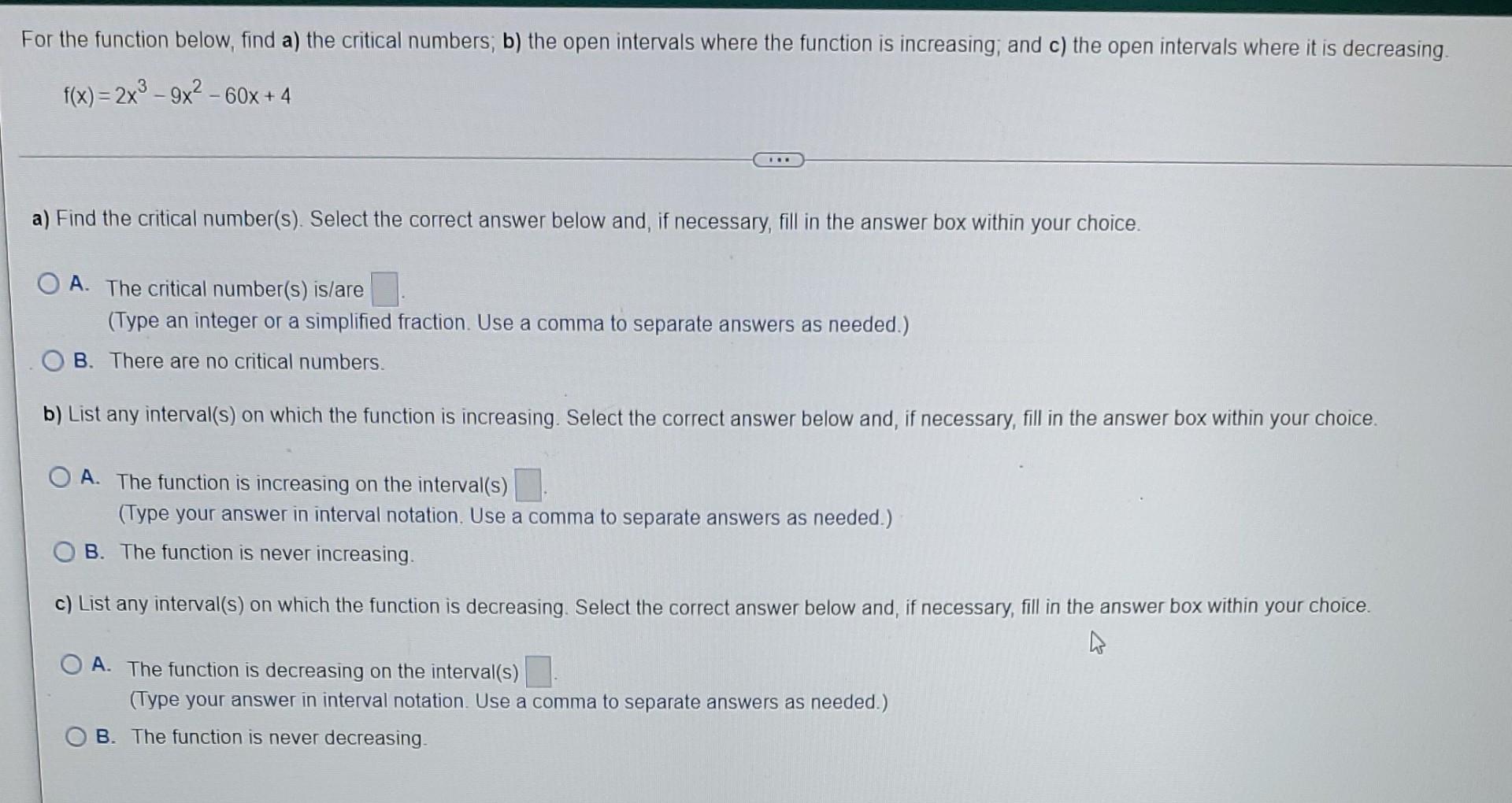 Solved For the function below, find a) the critical numbers, | Chegg.com