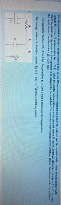 Solved The diagram below shows a simple camera flash | Chegg.com