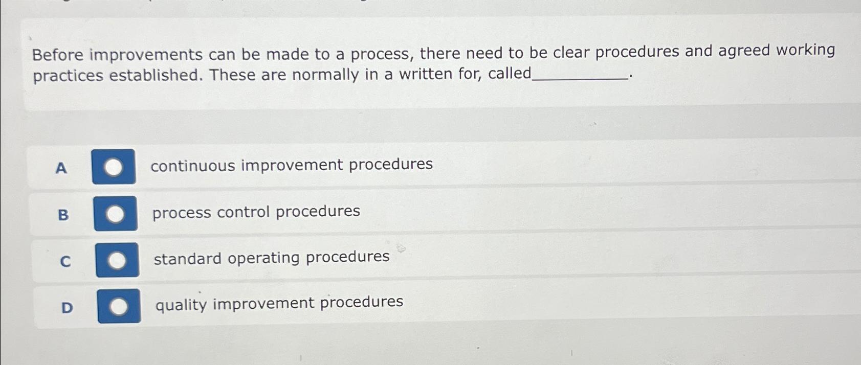 Solved Before improvements can be made to a process, there | Chegg.com