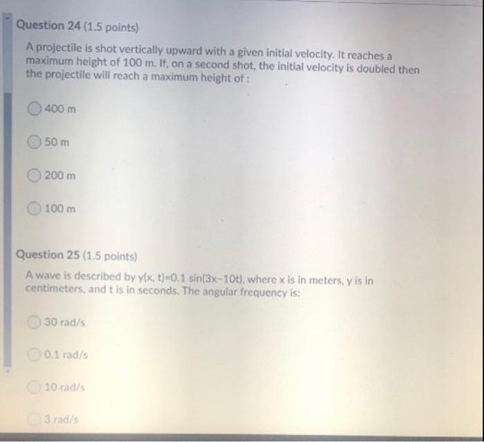 Solved Question 24 (1.5 points) A projectile is shot | Chegg.com