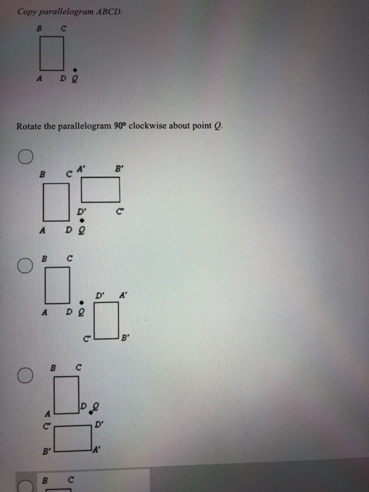 Solved Copy parallelogram ABCD. B C Rotate the parallelogram | Chegg.com