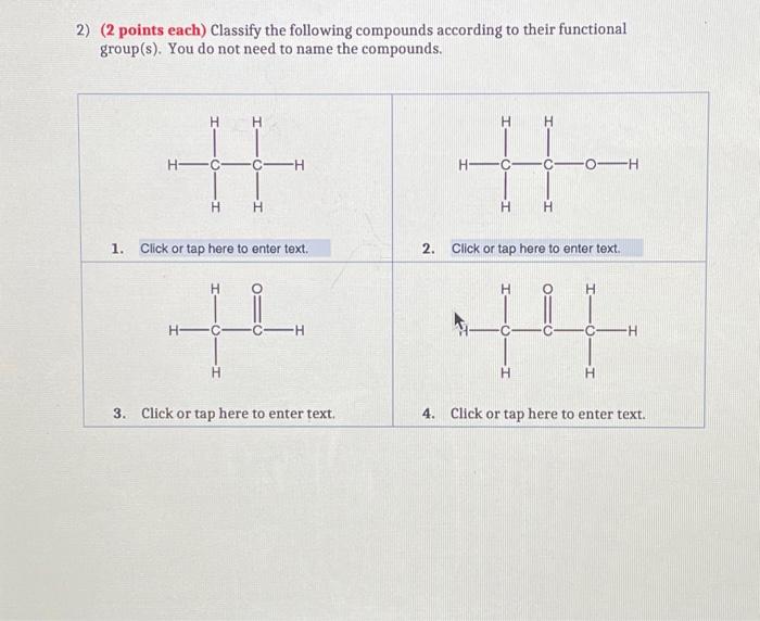 Solved 2) (2 points each) Classify the following compounds | Chegg.com