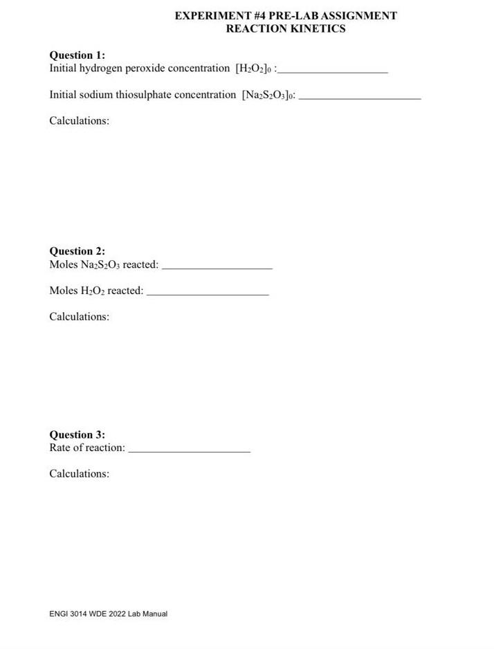 EXPERIMENT #4 PRE-LAB ASSIGNMENT REACTION KINETICS | Chegg.com